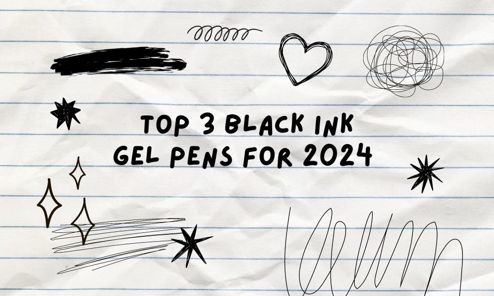 Top 3 Gel Pens for 2024 - Pen Review | WashiGang Blog