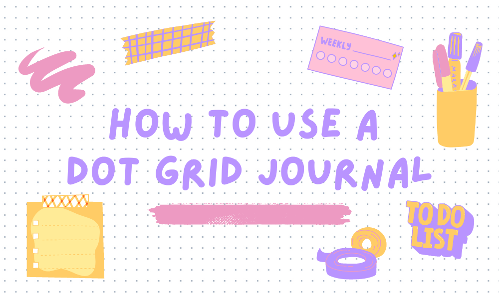 How to Use a Dot Grid Journal | WashiGang Blog